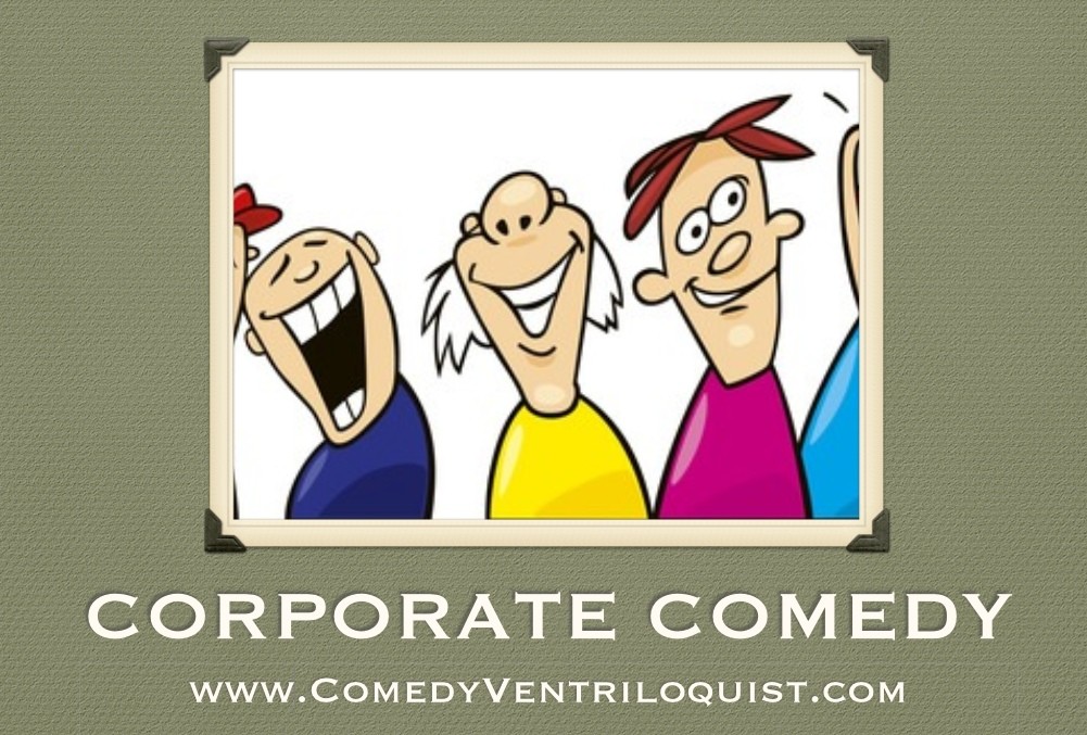 Corporate Comedy Ideas That Keep People Laughing - Comedy Ventriloquist